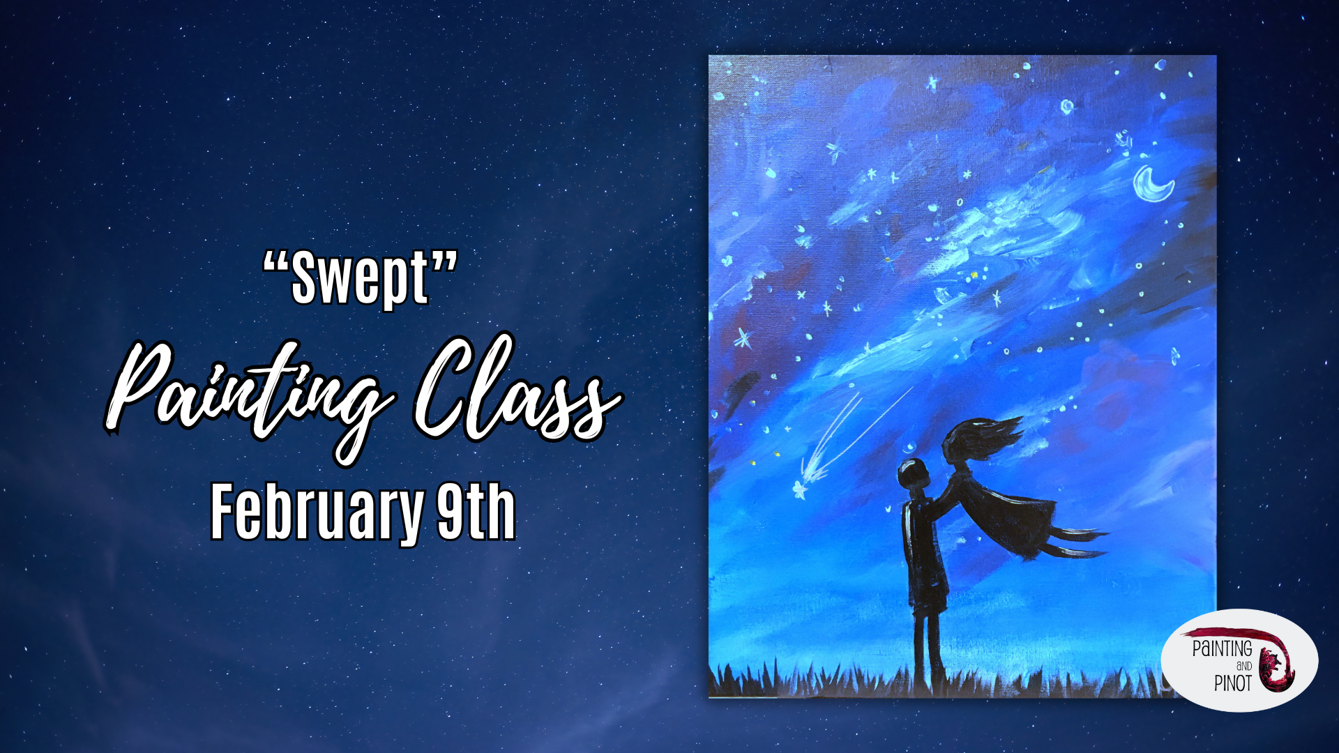 OPEN CLASS: Swept | Painting and Pinot